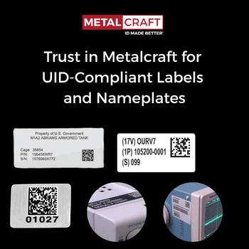 Understanding Unique Item Identification Requirements - Metalcraft, Inc.