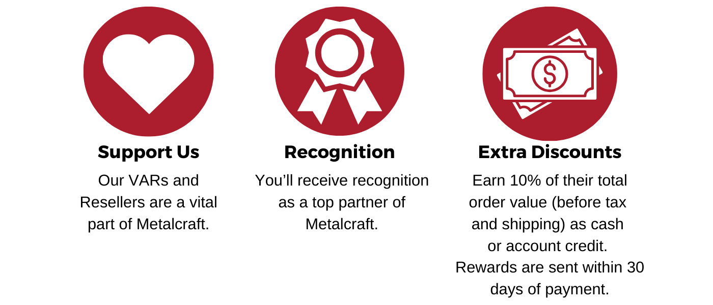 VAR Select Program - Metalcraft, Inc.